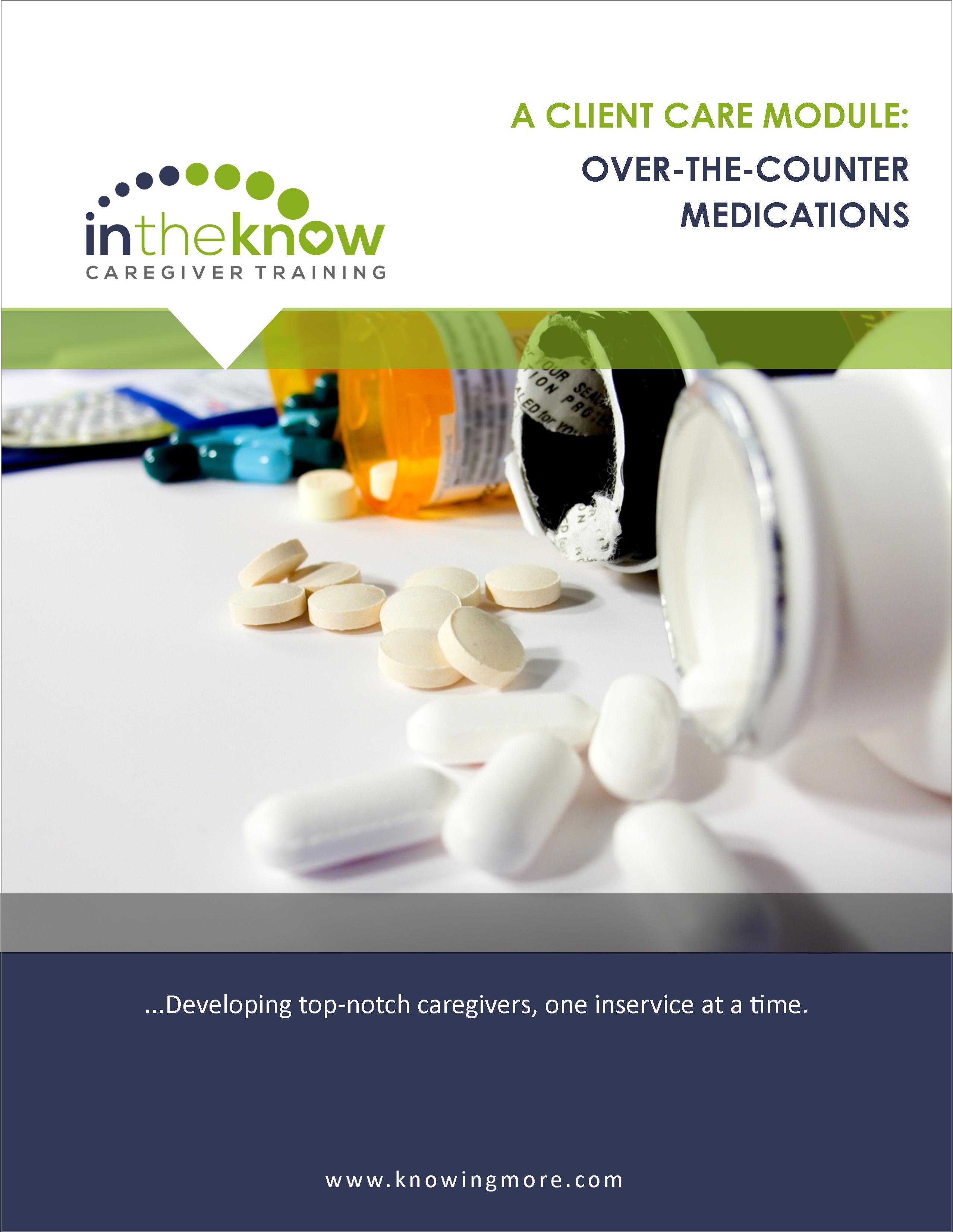 Over-the-Counter Medications | In The Know Caregiver Training